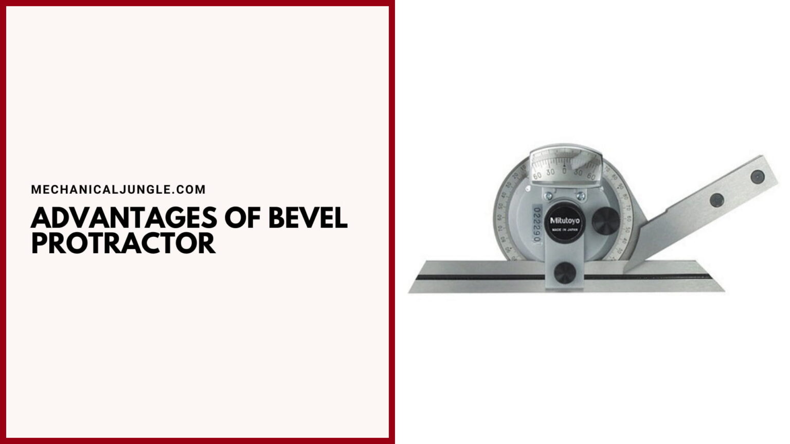 Parts of Bevel Protractor | Working of Bevel Protractor | Advantages of ...