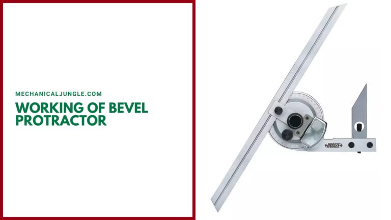 Parts of Bevel Protractor | Working of Bevel Protractor | Advantages of ...