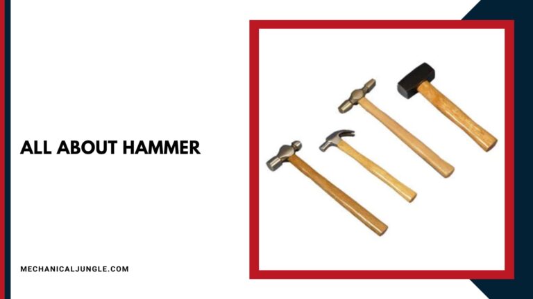 Hammer and Their Uses | Parts of Hammer | 51 Types of Hammers