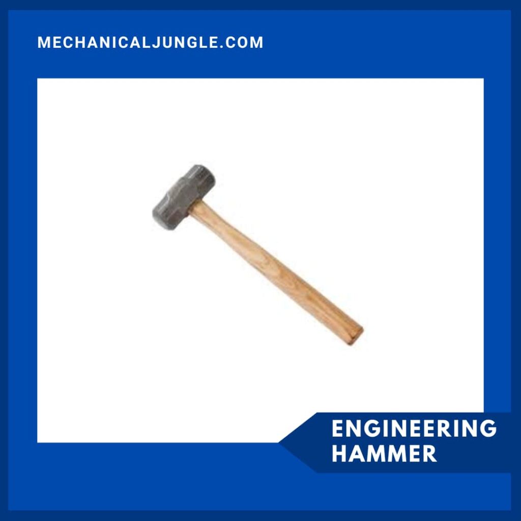 Hammer and Their Uses | Parts of Hammer | 51 Types of Hammers