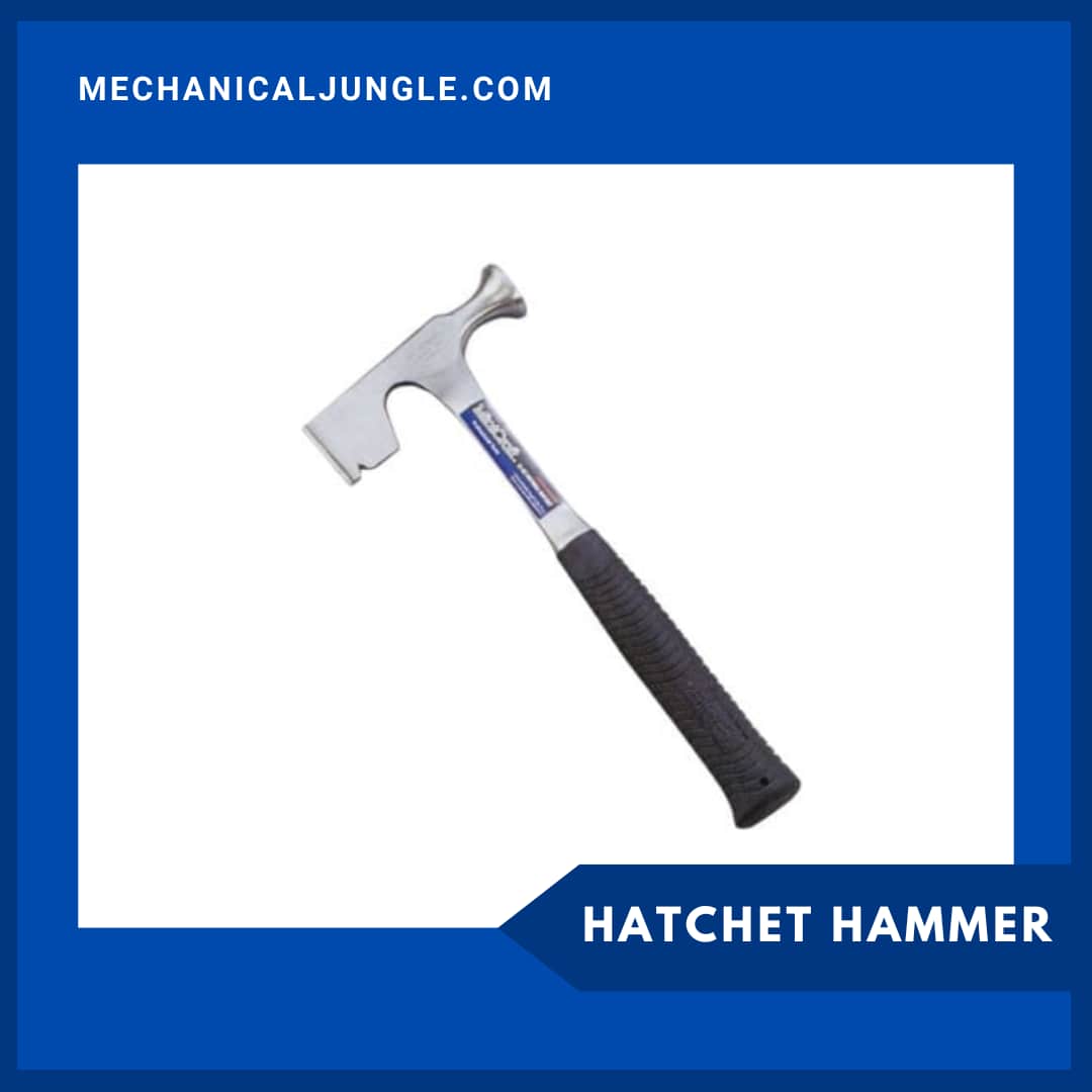 Hammer and Their Uses | Parts of Hammer | 51 Types of Hammers
