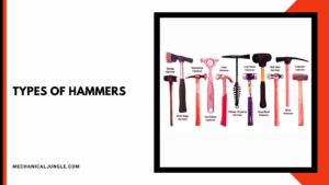Hammer and Their Uses | Parts of Hammer | 51 Types of Hammers