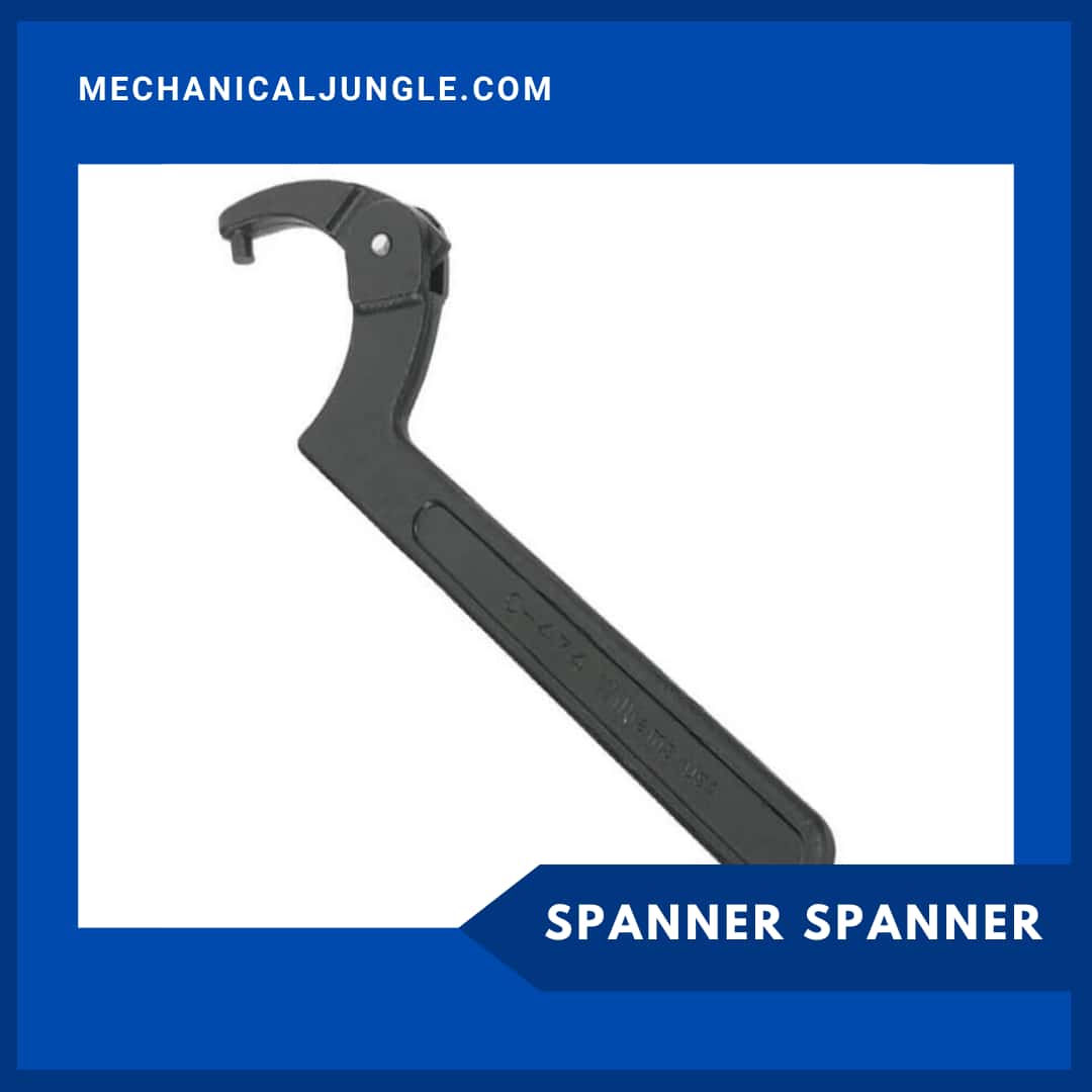What Is Spanner Wrench? | Types of Spanner | Types of Wrench