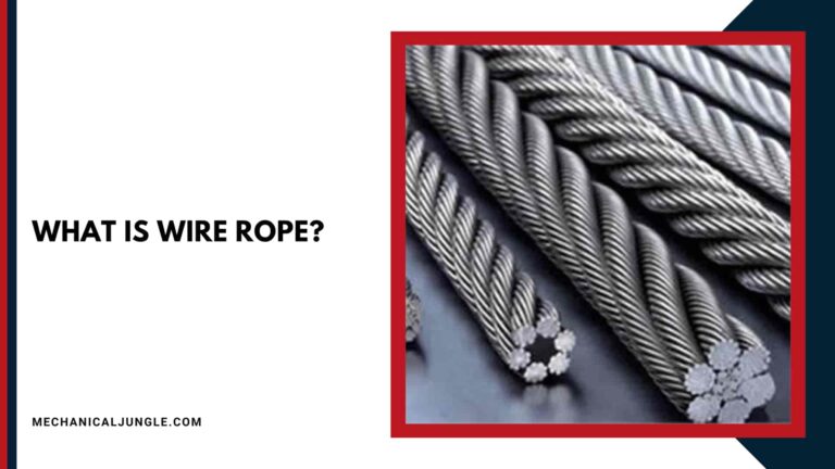 What Is Wire Rope? | Types of Wire Rope | Construction of Wire Rope ...