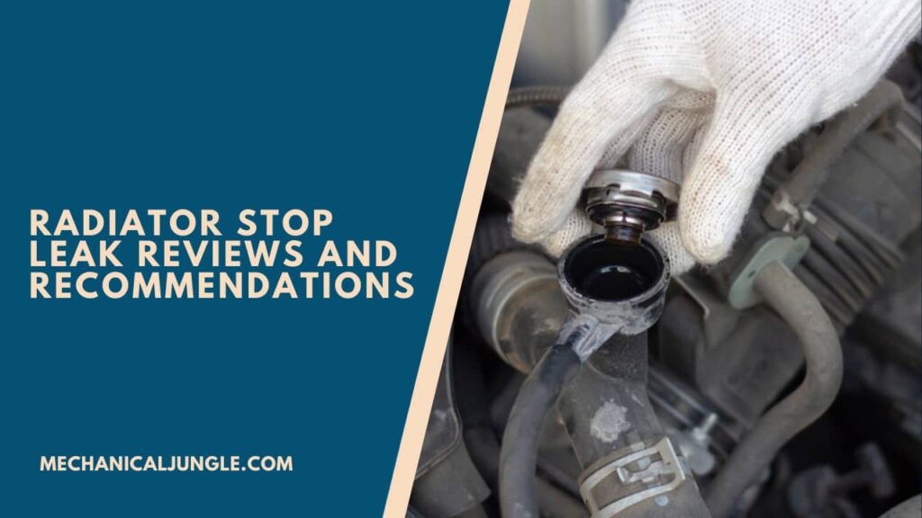 How to Use Radiator Stop Leak | How Does Radiator Stop Leak Work? | Radiator Stop Leak Reviews ...